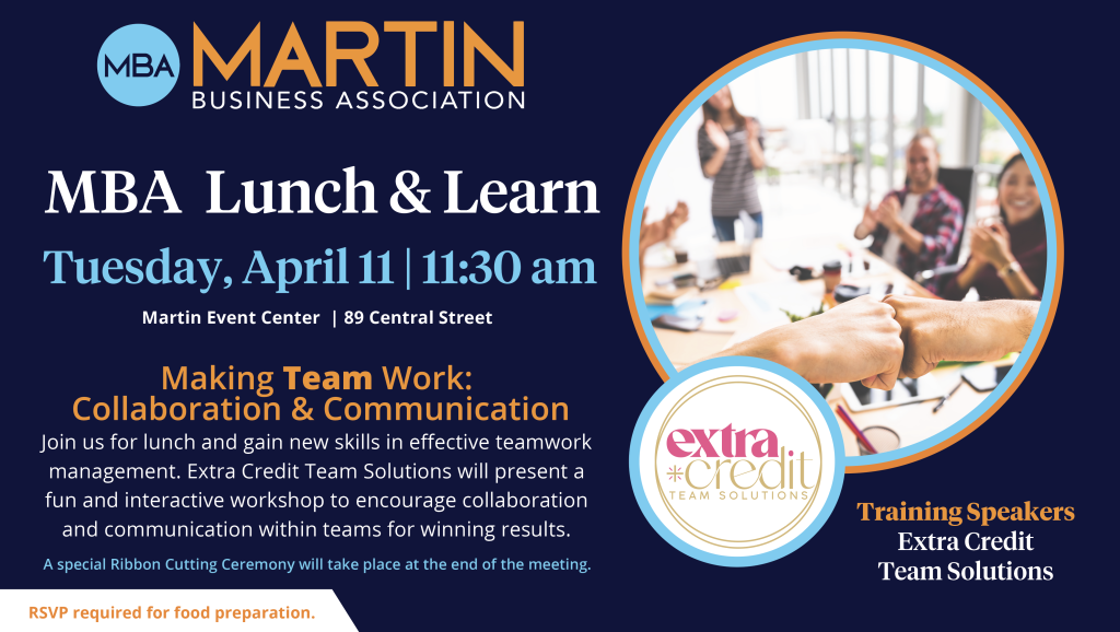 April MBA Lunch & Learn - Teamwork - Martin Business Association